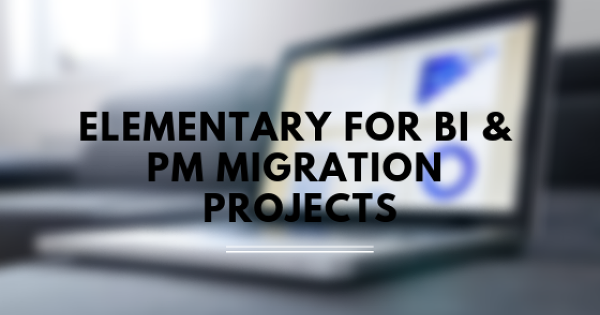 elementary for BI & PM Migration Projects | element61